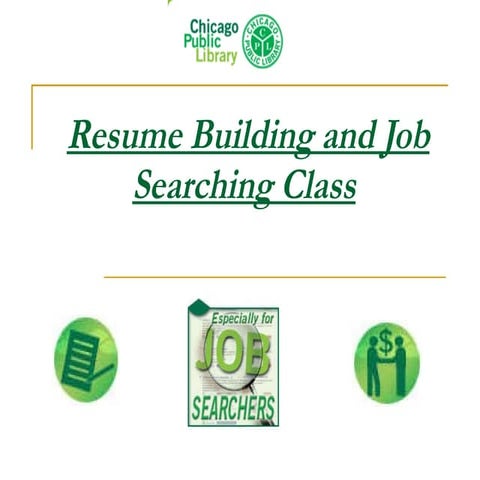 Resume building and job searching class[1] | PPT | Resume Writing and ...