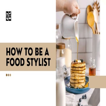 RESUME FOOD STYLIST - HOW TO BECOME A FOOD STYLIST | PPT