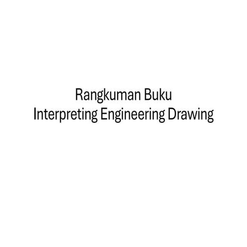 Rangkuman Buku Resume Intepreting engineering 1-5.pdf
