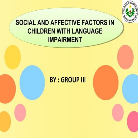 Social And Affective Factors In Children With Language Impairment | PPT