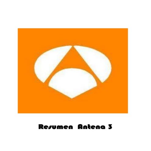 Resumen antena 3 | PDF
