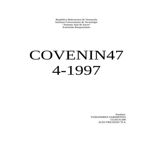 La norma COVENIN 747 “Registro, clasificación y estadística de lesiones ...