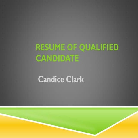 Resume of Qualified Candidate | PPT