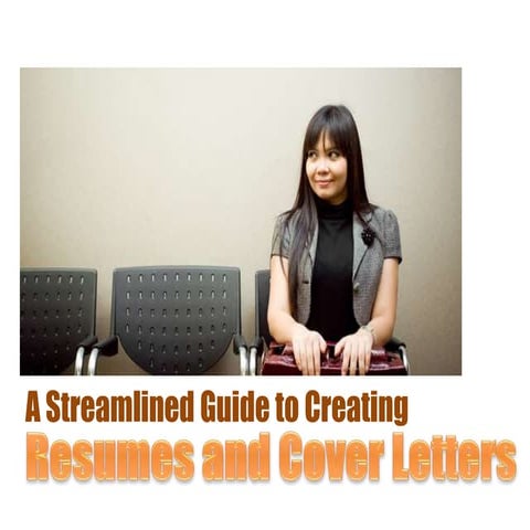 Creating Resumes and Cover Letters | PPT