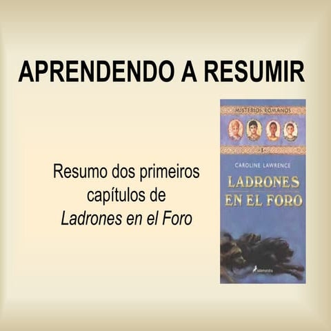 Aprendendo a resumir | PPT