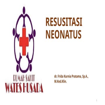 Resusitasi Neonatus Indonesia Versi IDAI 2022 | PPTX