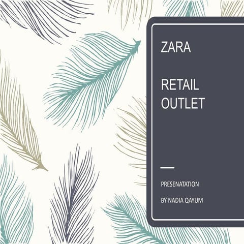 Zara store design | PPTX