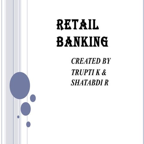 Retail banking | PPT