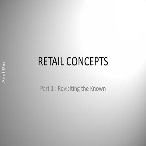 Retail concepts Part 1 | PPT