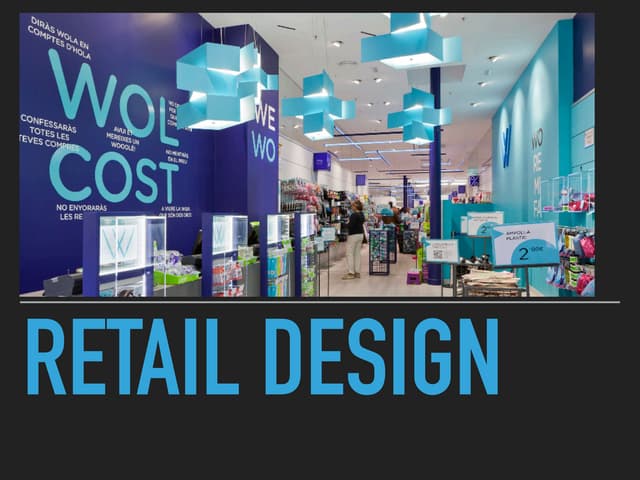 Retail Store Design and Layout | PPTX