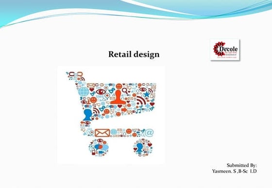 Retail Store Design and Layout | PPTX