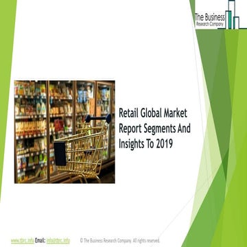 Retail global market report 2019 | PPT