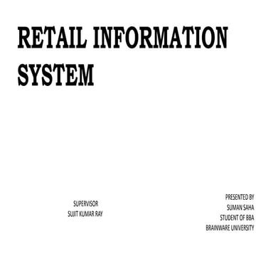 Retail information system by suman saha | PPTX