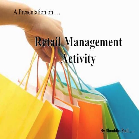 Retail management activity | PPT