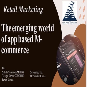 RETAIL MARKETING-1.pptx [THE EMERGING WORLD OF M-COMMERCE] | PPTX