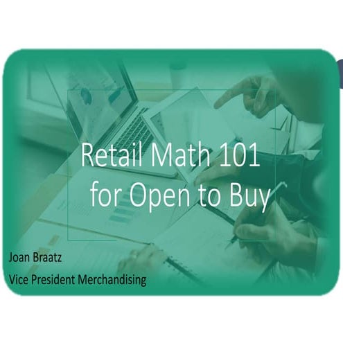 Retail math 101 open to buy formulas | PPT