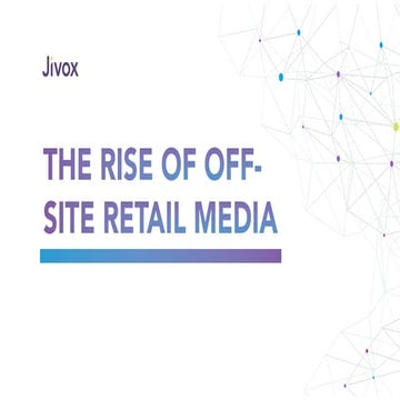 The Rise Of Off-Site Retail Media In 2024 | PDF
