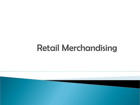 Retail Merchandising | PPT