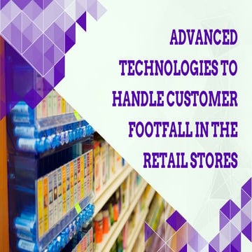 Modern Approaches to Addressing Customer Traffic in Retail Stores | PDF
