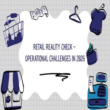 Retail Reality Check – Operational Challenges in 2026 | PDF