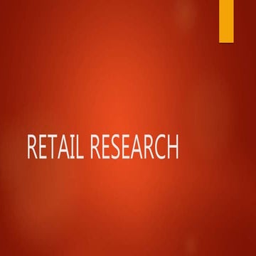 Retail research | PPT