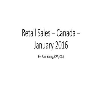 Retail sales – Canada – January 2016 | PPT