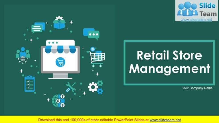 Retail Store Management PowerPoint Presentation Slides