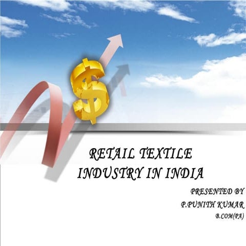 Retail textile industry in india | PPT