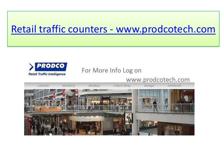 Retail traffic counters www.prodcotech.com