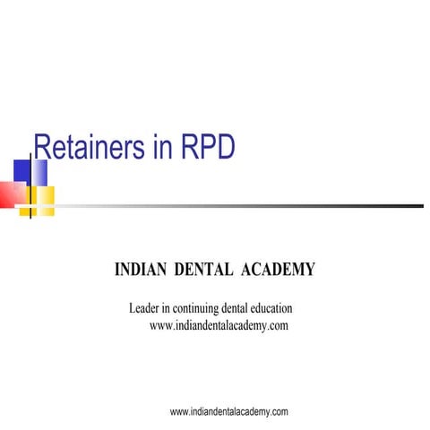 Retainers in RPD/ Labial orthodontics | PPT