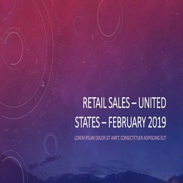 Retail Sales| USA| February 2019 | PPT