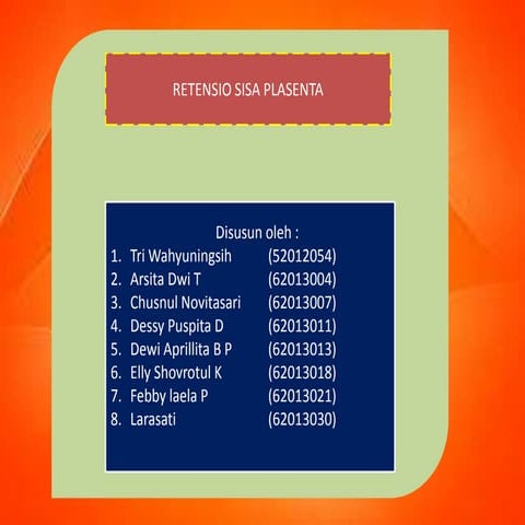 Retensio sisa plasenta | PPTX