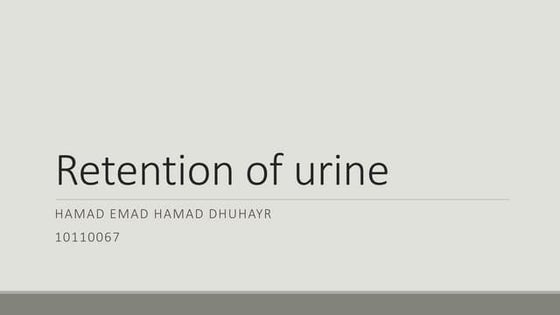 Urine Retention | PPT