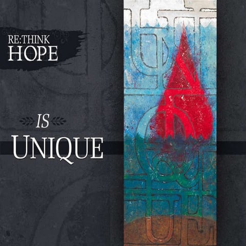 re:Think Hope - Our Hope Is UNIQUE | PPT | Christianity | Religion ...