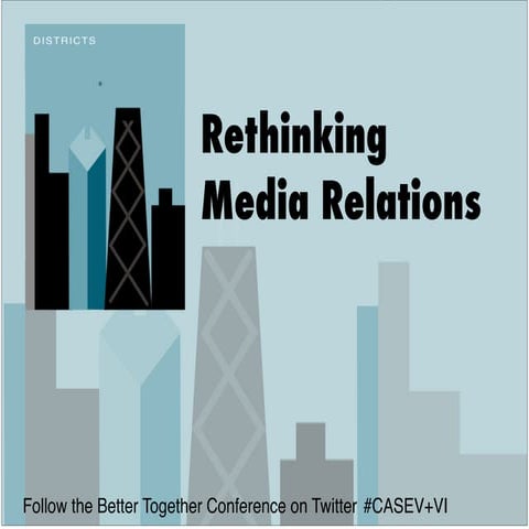 Rethinking media relations (2) | PPT