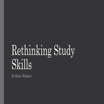 Rethinking Study Skills Webster.pptx | Undergraduate Education ...