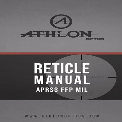 Reticle | manual | athlon | aprs3 | ffp | mil | PDF