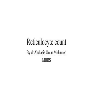 Reticulocyte Count Pptx
