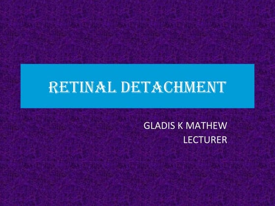 Retinal detachment | PPT