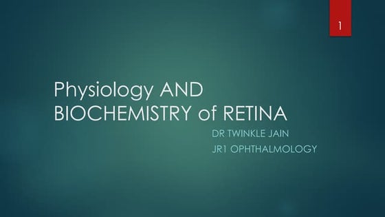 Physiology of visual cycle | PPT