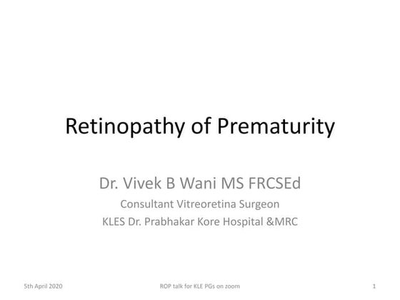 Retinopathy Of Prematurity Screening | PPTX | Eye and Vision Conditions ...