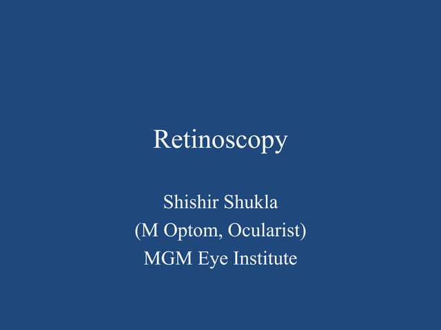Retinoscopy | PPTX