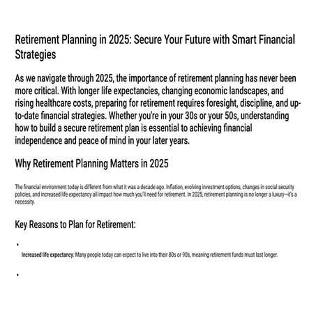 Retirement Planning in 2025A Smart Guide to Securing Your Future | PDF