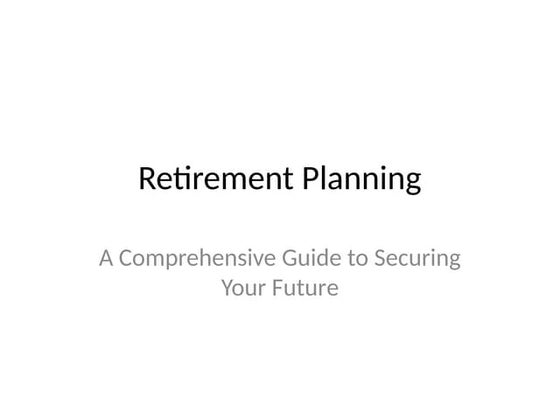 Customized Retirement Strategies: Securing Your Future | PDF
