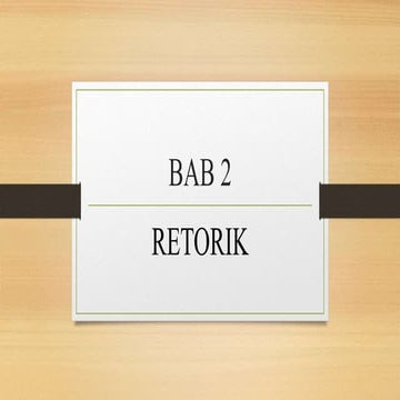 Retorik | PPTX