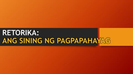 123. Maikling kasaysayan ng retorika.ppt