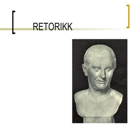 Retorikk, No 120 | PPT