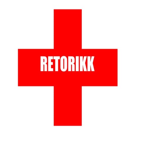 Retorikk ppp | PPT