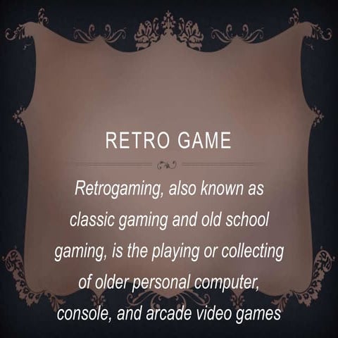 Retro game | PPT