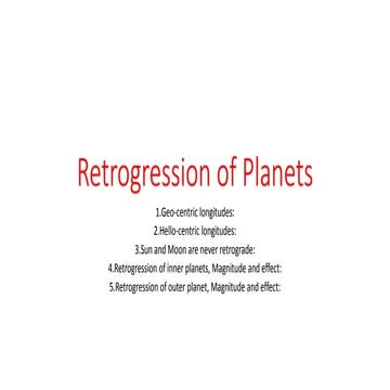 Retrogression of planets | PPTX